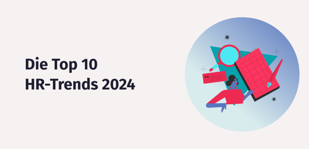 Diese 10 HR-Trends sollten Sie 2024 im Auge behalten | Factorial